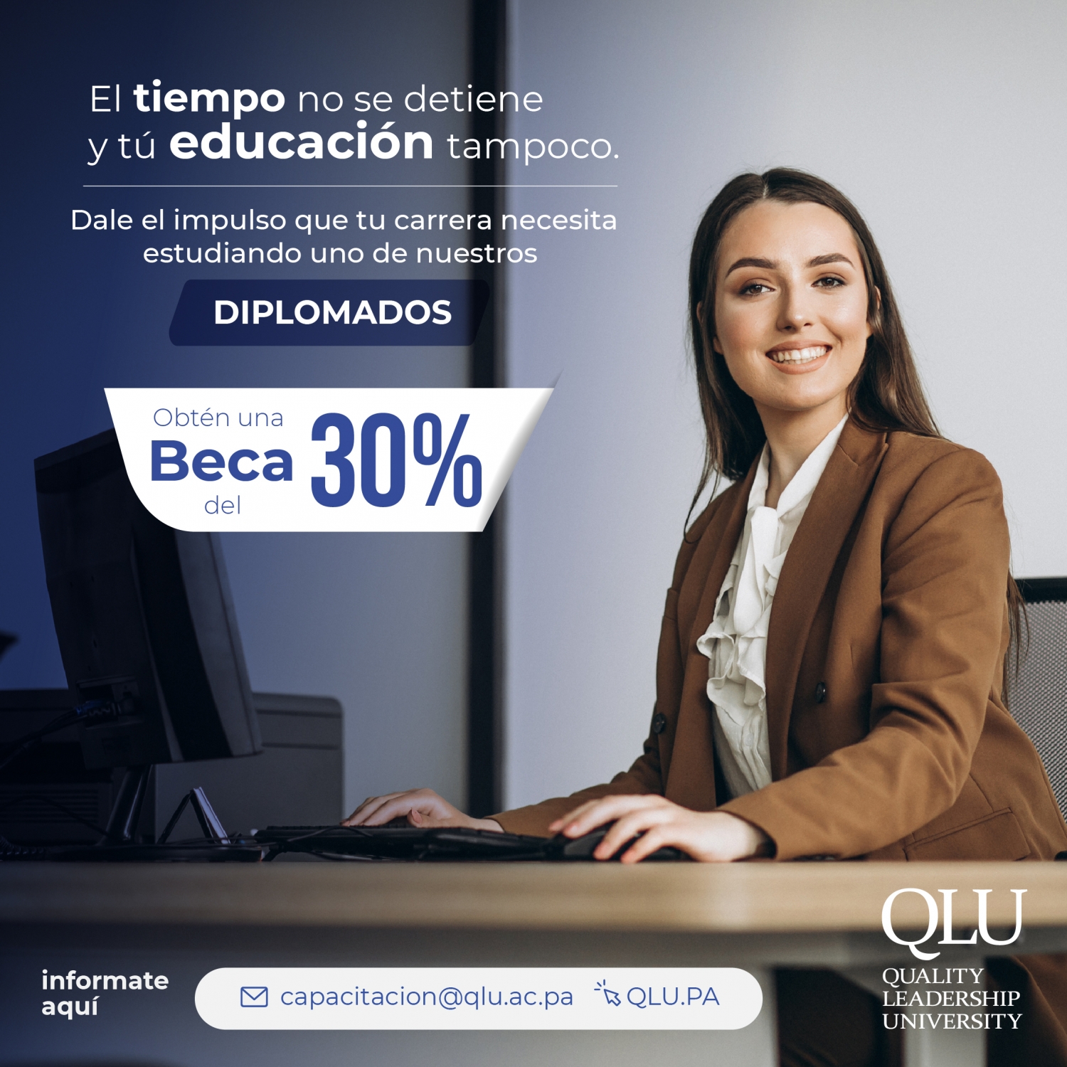 Obtén una Beca del 30% para Diplomados – QLU